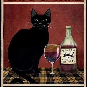 Cat and Wine Makes Everythig Fine Cat Poster .tabby Cat-poster ,black ...