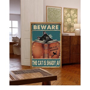 Beware Cat is Shady Af , Black Cat-poster , Ginger Cat Wall Art - Black ...