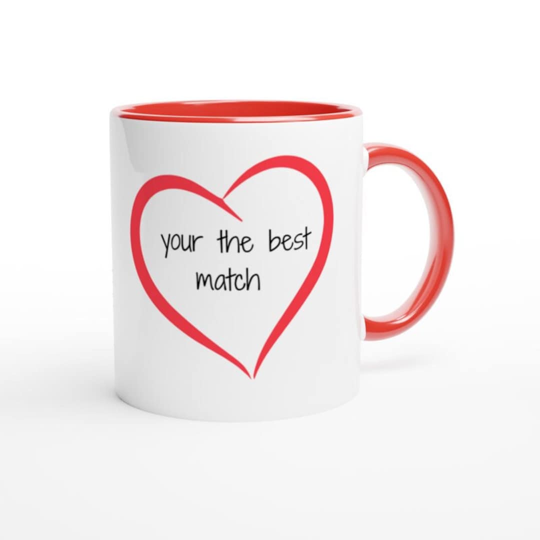 Funny Tinder Match Mug, Gift for Boyfriend, Gift for Girlfriend ...
