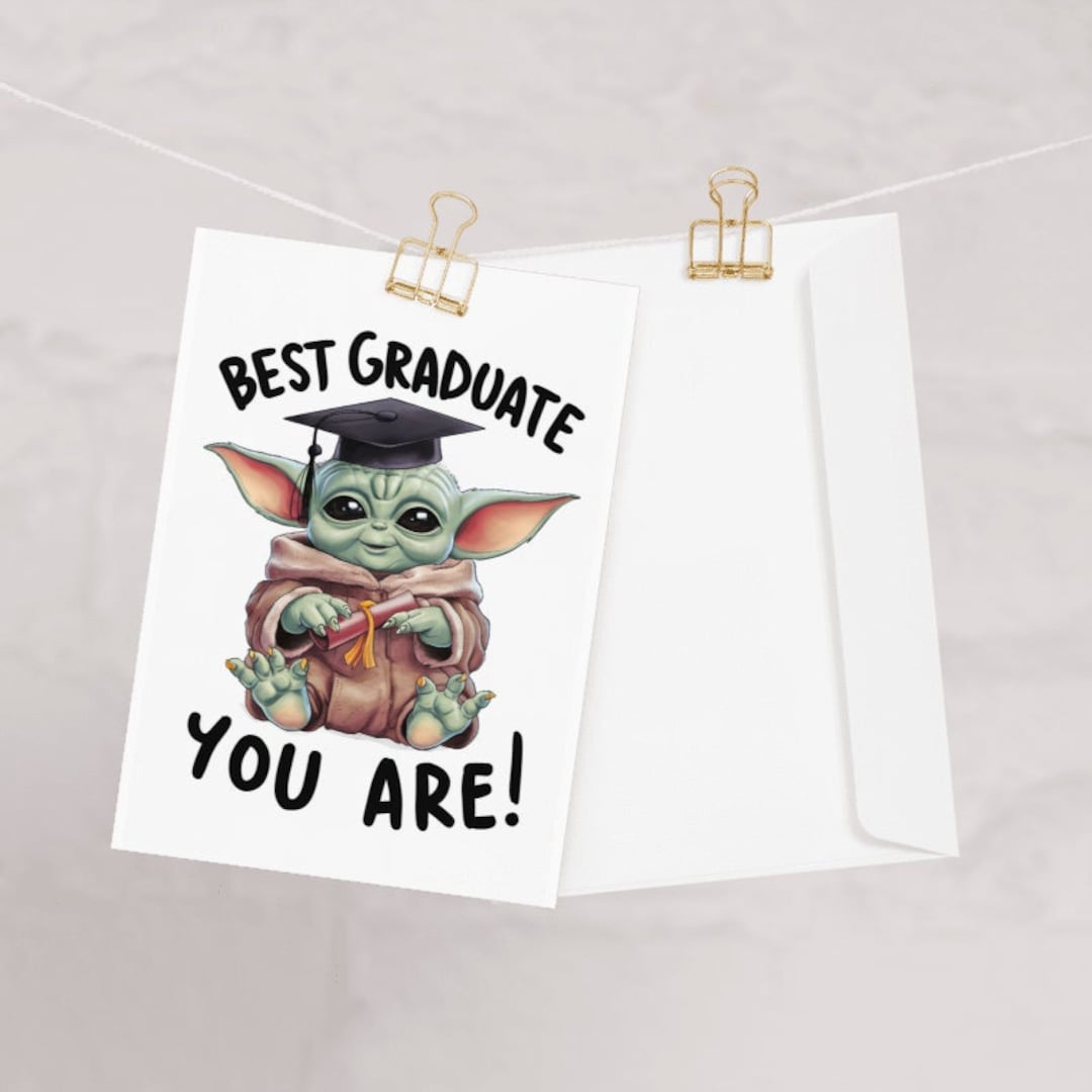 Yoda Graduation Card / Yoda Best Graduate / Funny Graduation ...