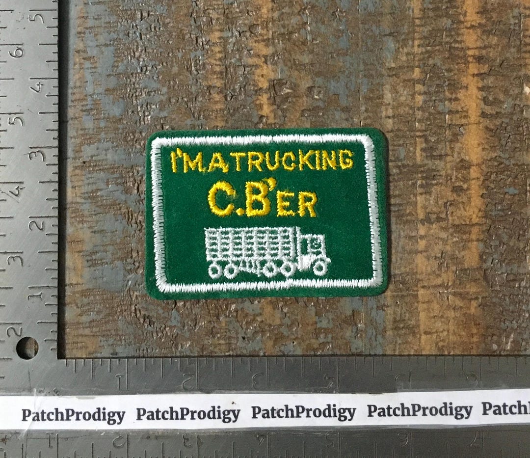 Vintage Im A Trucking Cber CB Citizens Band Radio Semi Truck Trucker ...