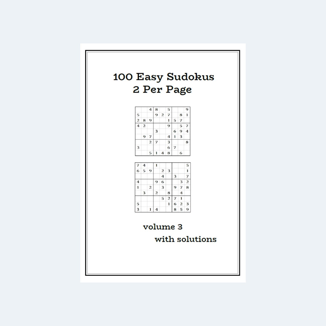 Sudoku Puzzles – 100 Easy-solve Sudoku Puzzles - Two Per-page Volume 3 ...
