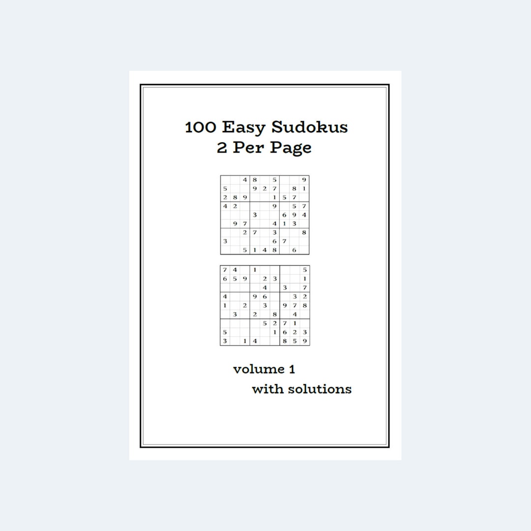 Sudoku Puzzles – 100 Easy-solve Sudoku Puzzles - Two Per-page Volume 1 ...