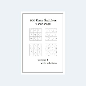 Sudoku Puzzles – 100 Easy-solve Sudoku Puzzles - Four Per-page Volume 1 ...