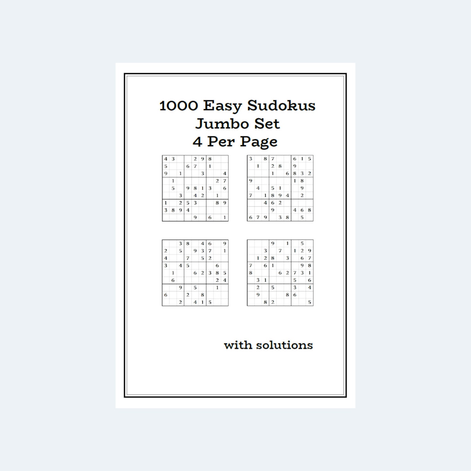 Sudoku Puzzles – Jumbo Set 1000 Easy-solve Sudoku Puzzles - 4 Per-page ...