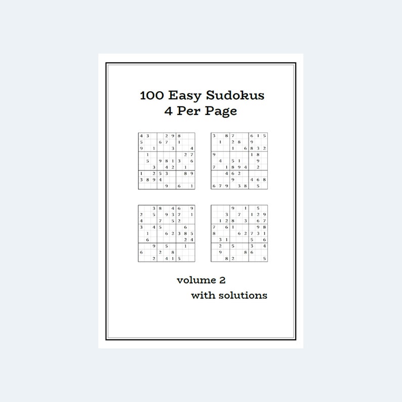 Sudoku Puzzles – 100 Easy-solve Sudoku Puzzles - Four Per-page Volume 2 ...
