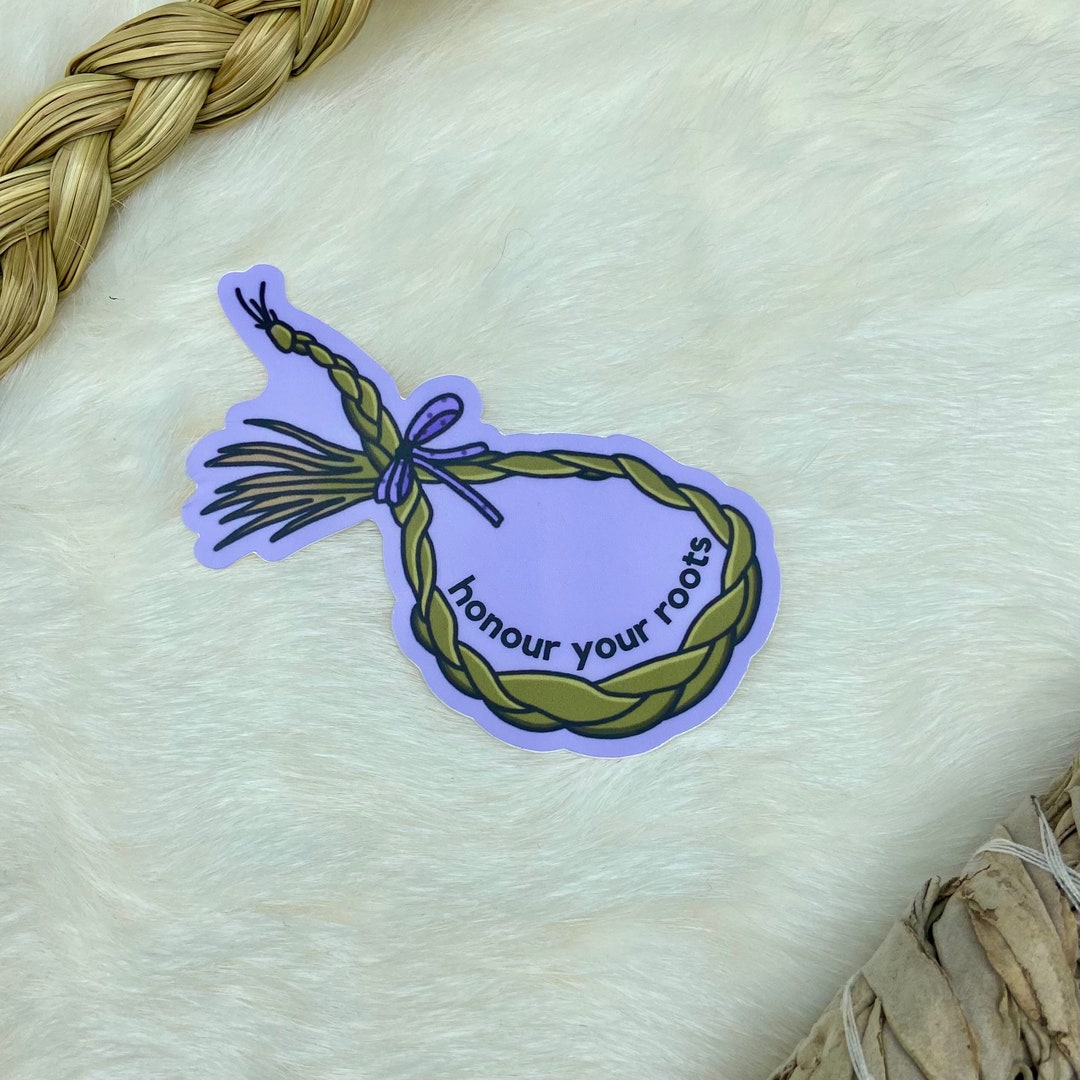 Honour Your Roots Sweetgrass Sticker Indigenous Art 3 X 3 Matte ...