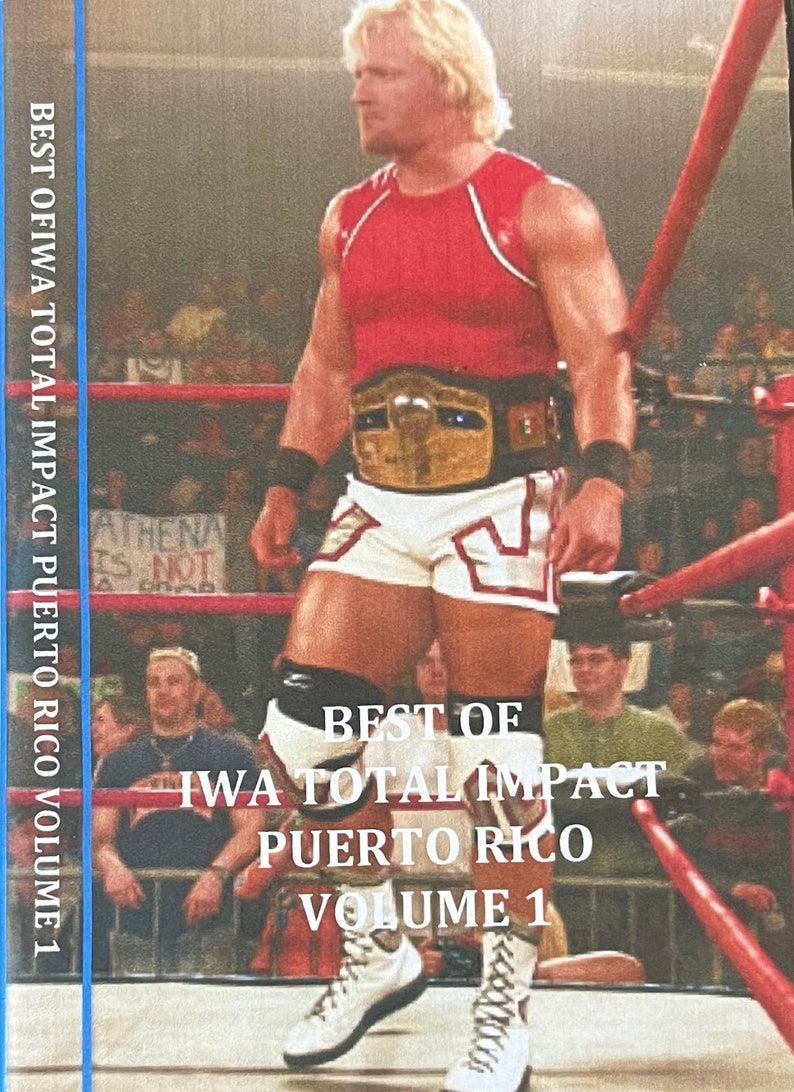 Best of IWA Total Impact Puerto Rico Volume 1 Wrestling Dvd - Etsy