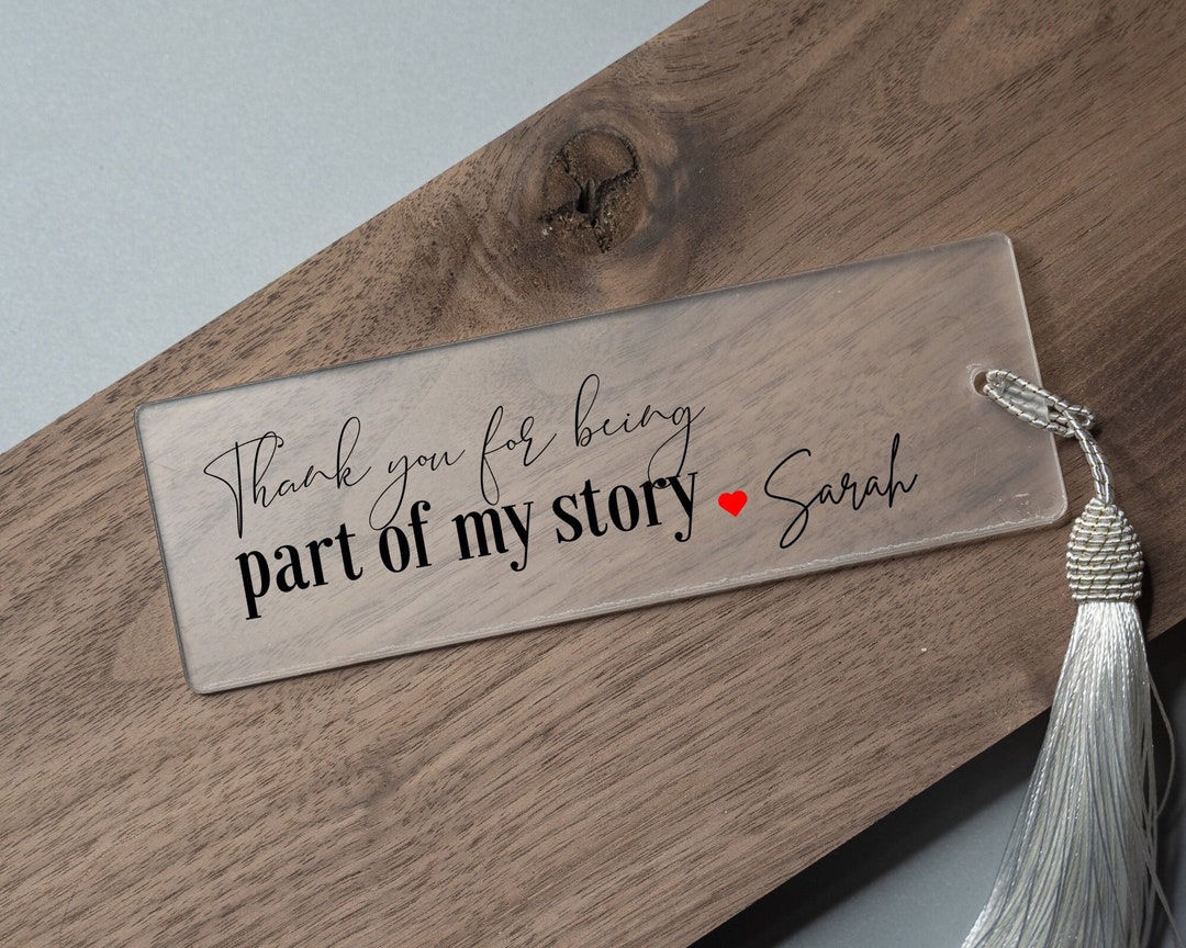 My Story Bookmark Thank You Being Part Love Gift Idea for Bookmark ...