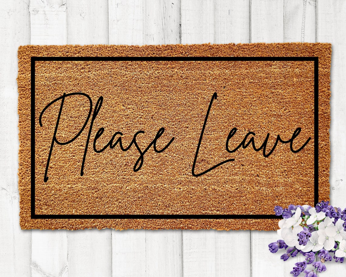 Please Leave Doormat Please Leave Door Mat Rude Doormat - Etsy