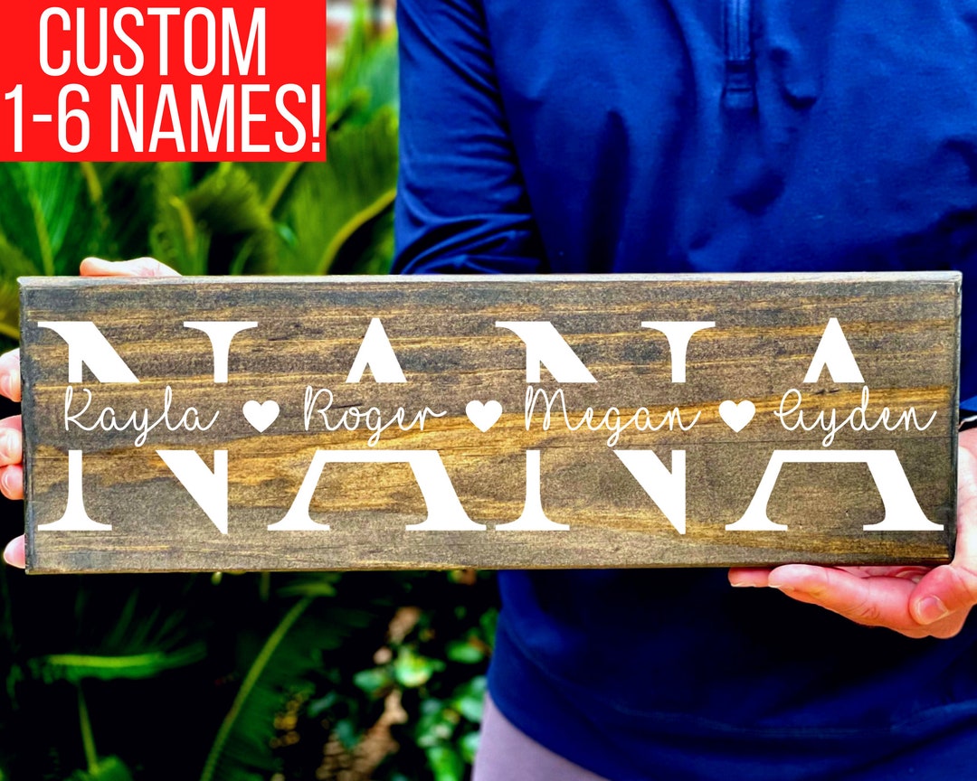 Nana Wood Sign With Grandkids Names, Nana Gift From Grandkids, Nana ...