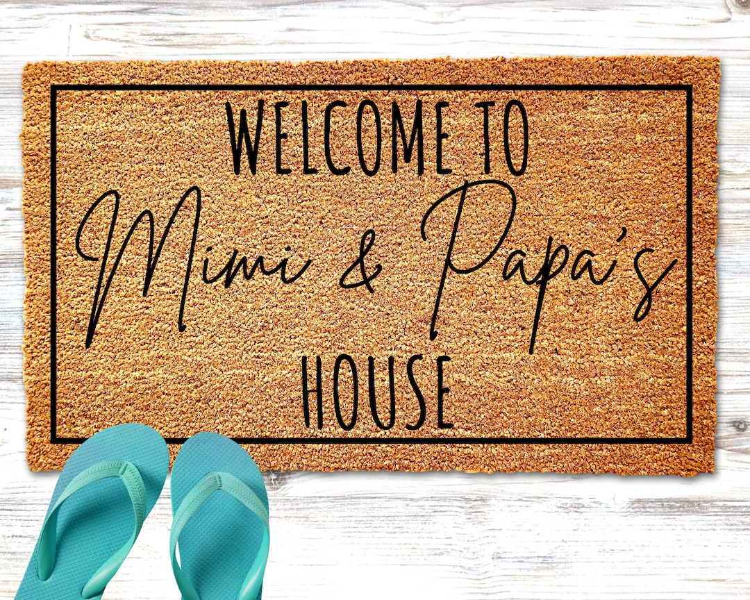 Welcome to Mimi and Papa's House Doormat, Personalized Doormat ...