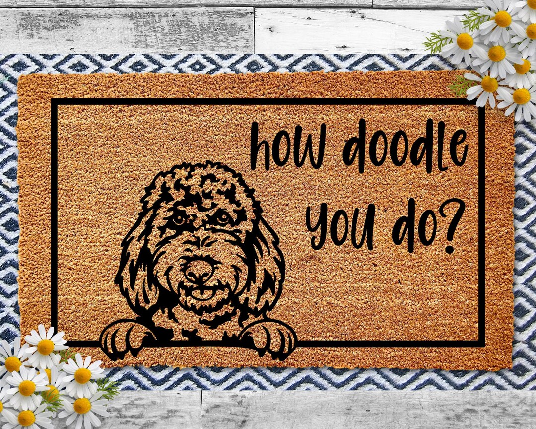 How Doodle You Do Doormat, Goldendoodle, Labradoodle, Dog Gift, Dog ...