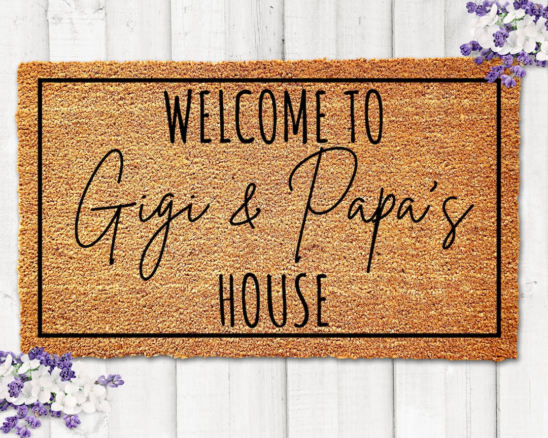 Welcome to Gigi and Papa's House Doormat, Custom Grandparents Doormat ...