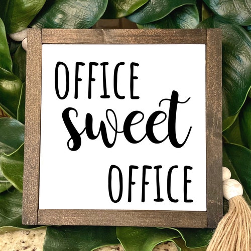 Office Sweet Office Sign Office Desk Decor Funny Office - Etsy
