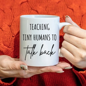 Teaching Tiny Humans to Talk Back Coffee Mug, Gift for Pediatric Speech Language Pathologist ...