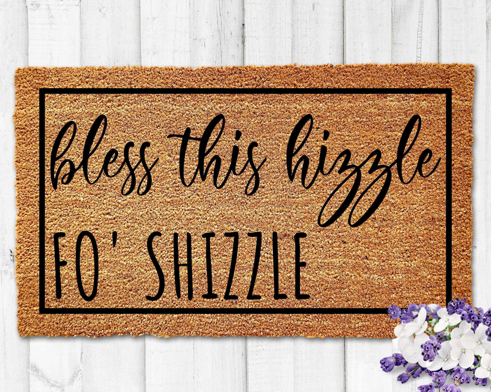 Bless This Hizzle Fo'shizzle Funny Doormat Funny Welcome | Etsy