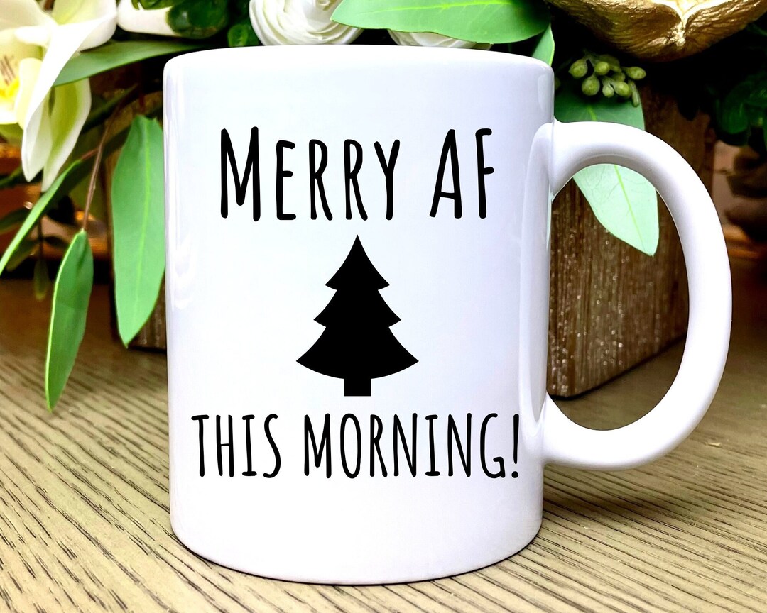Secret Santa Gift, Merry AF Coffee Mug, Funny Coffee Mug, Funny ...