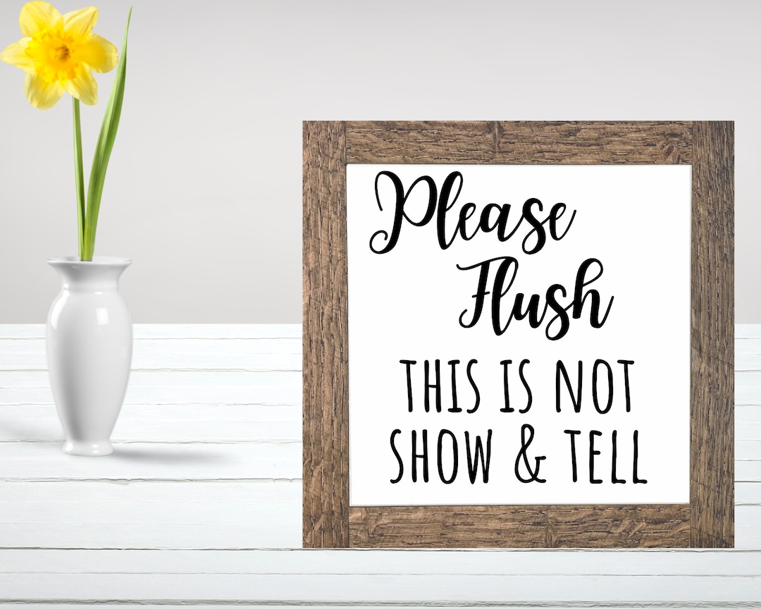 Please Flush Sign, Funny Restroom Decor, Housewarming Gift, Bathroom ...