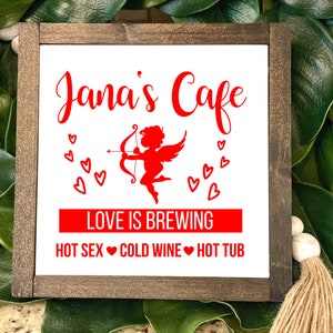 Personalized Valentines Day Sign, Naughty Valentines Day Sign, Custom ...