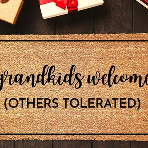 Grandkids Welcome Others Tolerated Doormat for Grandparents Gifts ...