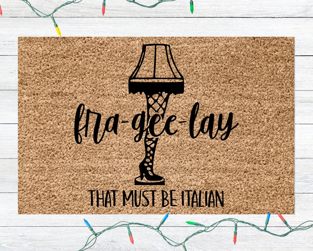 Frageelay, Fragile, Christmas Story Doormat, Christmas Story, Christmas ...