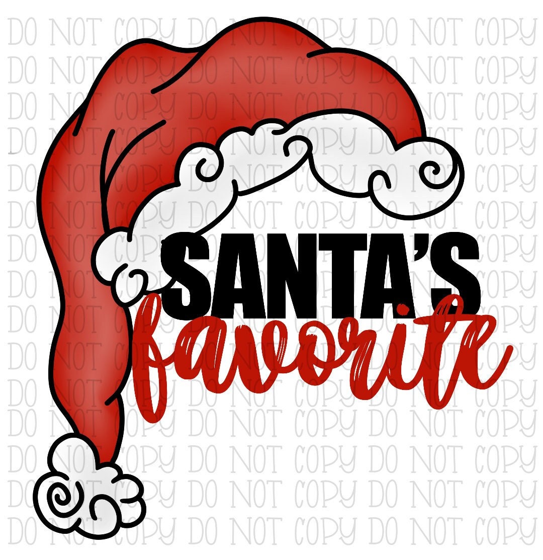 Santa's Favorite - Santa Hat - Christmas - Holidays - Red - Digital ...