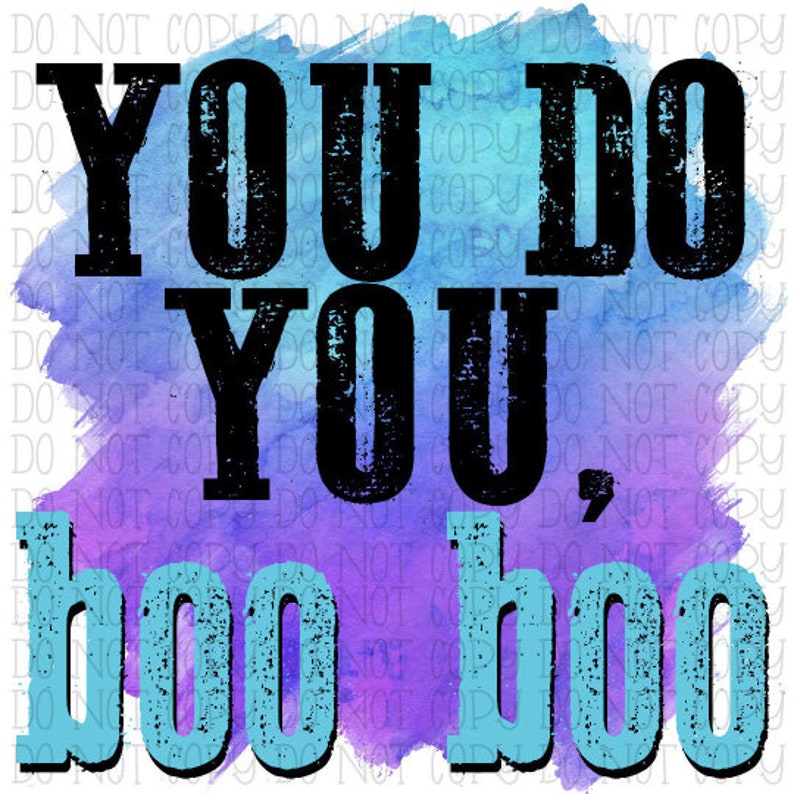 You Do You, Boo Boo - Watercolor - Blue Black Purple - Digital Download ...