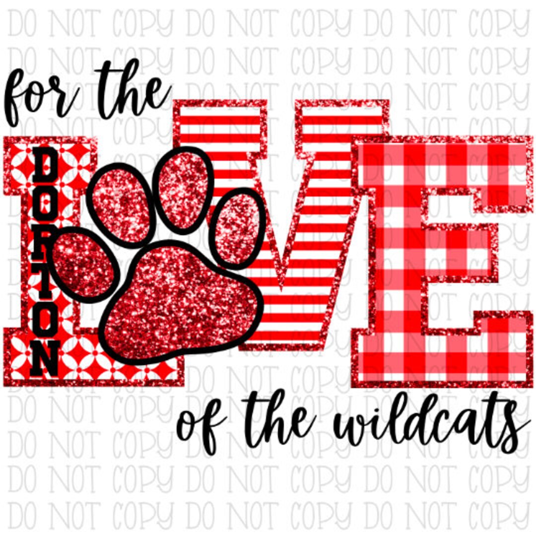 For the Love of the Dorton Wildcats Red and White School Sports Team ...