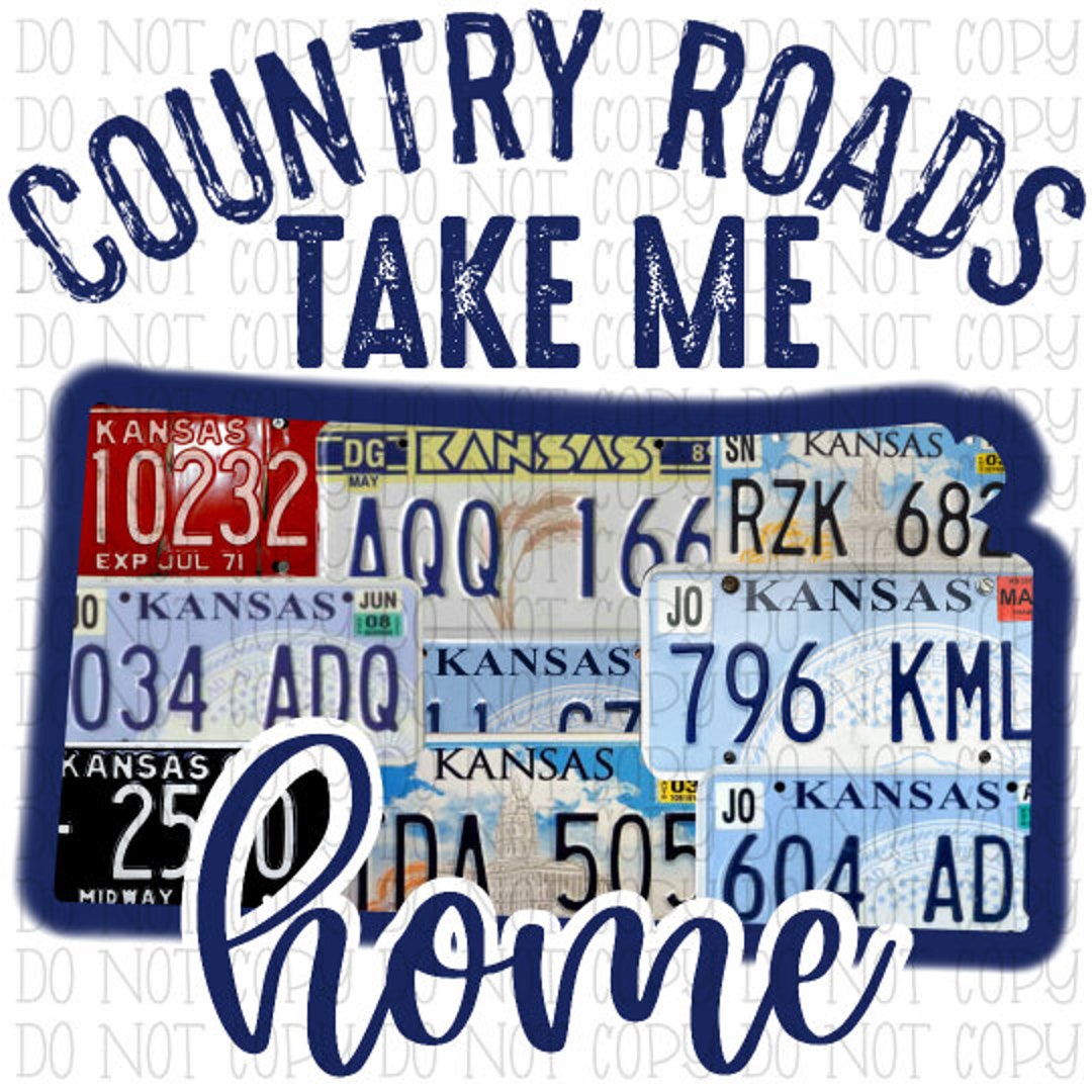 Country Roads Take Me Home Kansas Tags License Plates Digital Instant ...