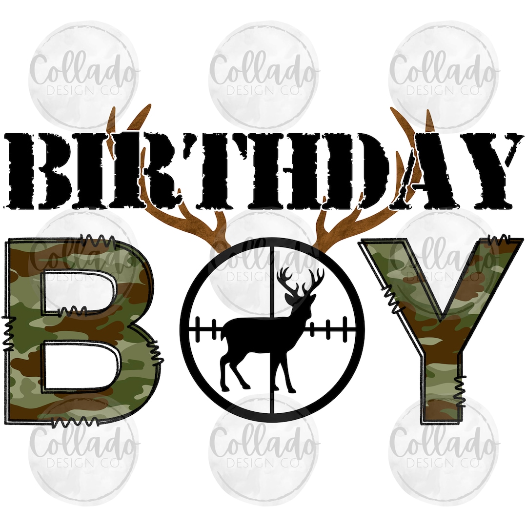 Birthday Boy - Deer Hunting - Camo - Kids Birthday - Birthday Party ...