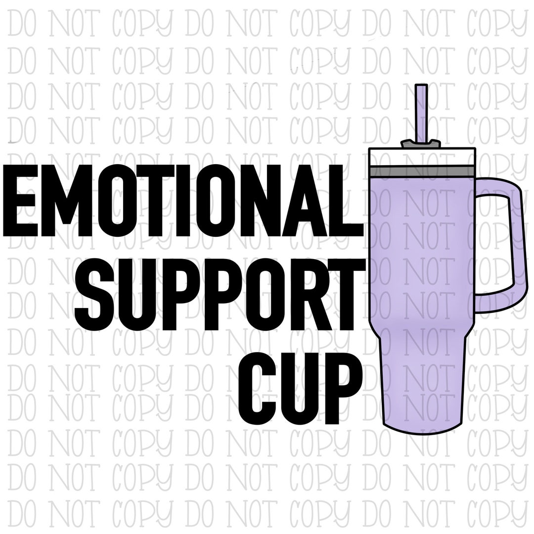 Emotional Support Cup - Lavender - Digital Download Instant PNG File - Etsy
