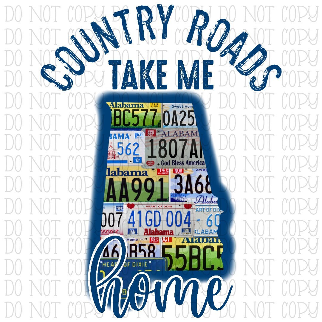 Country Roads Take Me Home Alabama Tags License Plates Digital | Etsy