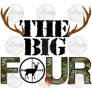 The Big Four - Hunter - Hunting - Camo - Kids 4th Fourth Birthday ...