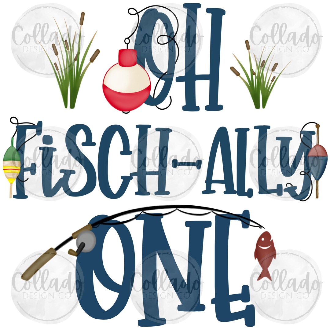 Oh Fisch-ally One 1 Fishing FISCH Name Lures - Kids - Birthday Party ...