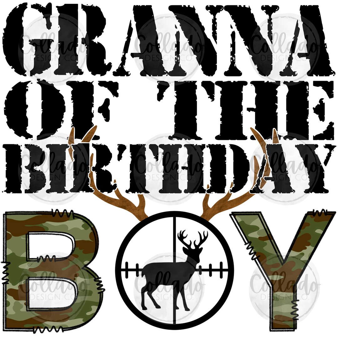 Granna of the Birthday Boy Hunter Hunting Grandma Camo Kids Birthday ...