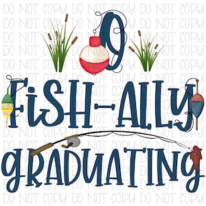 O Fish-ally Graduating - School - Fishing - Lures - Kids - Traditional ...