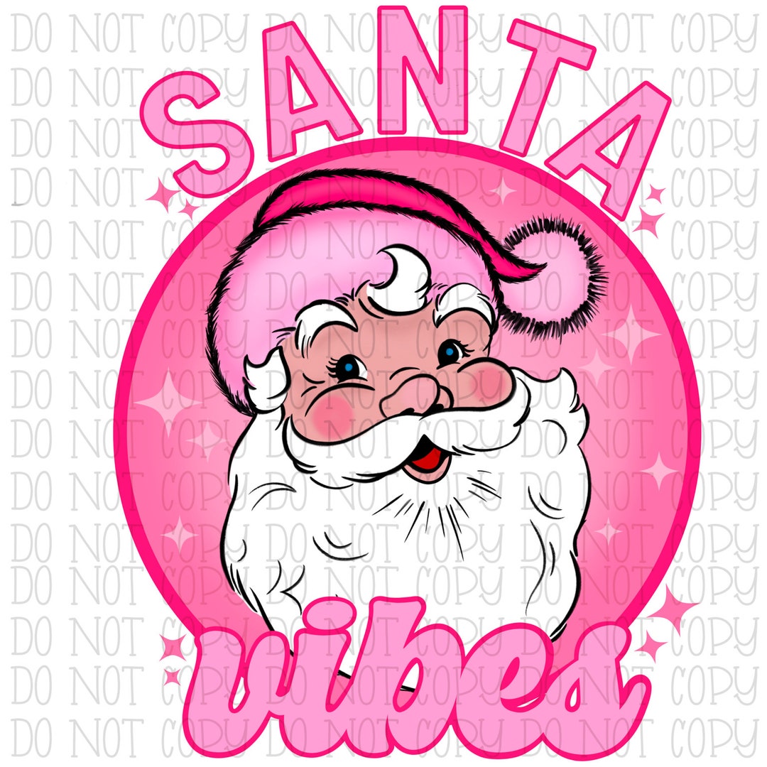 Santa Vibes - Santa - Hot Pink - Retro - Christmas Holidays Digital ...