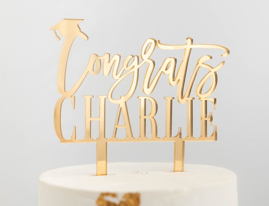 Congrats Name Acrylic Cake Topper | Graduation Cake Topper | Grad Cap ...