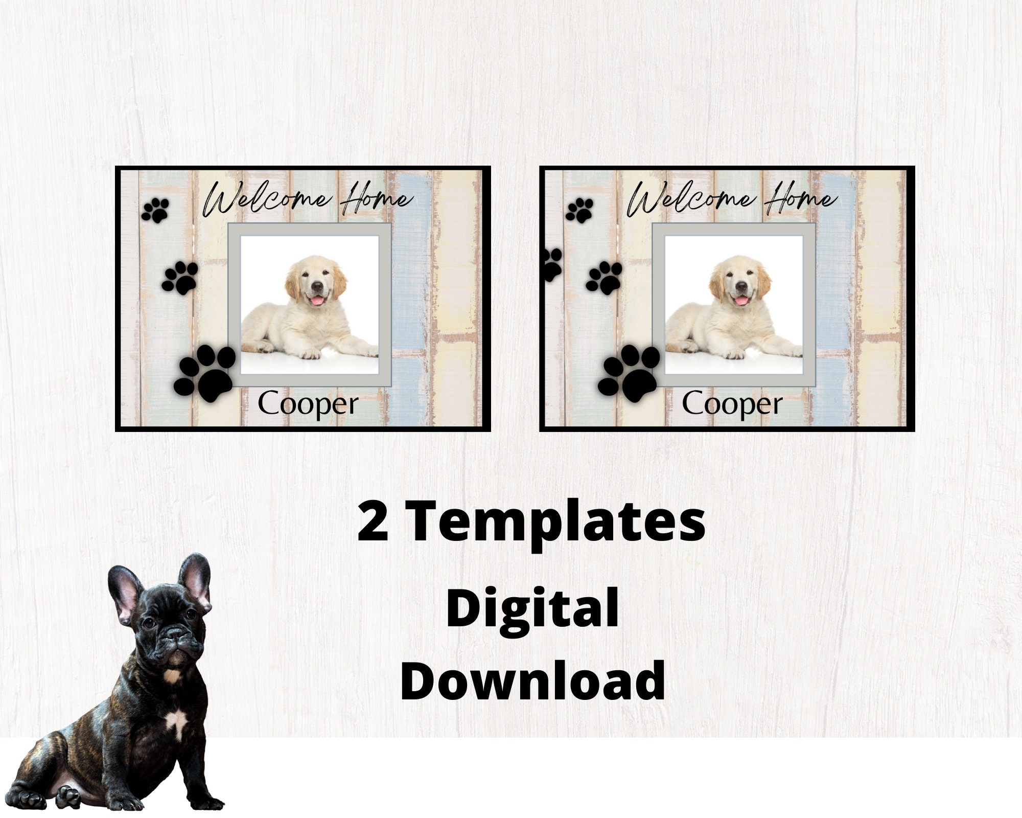 Welcome Home New Puppy Personalized Digital Templates, Puppy, New Dog ...