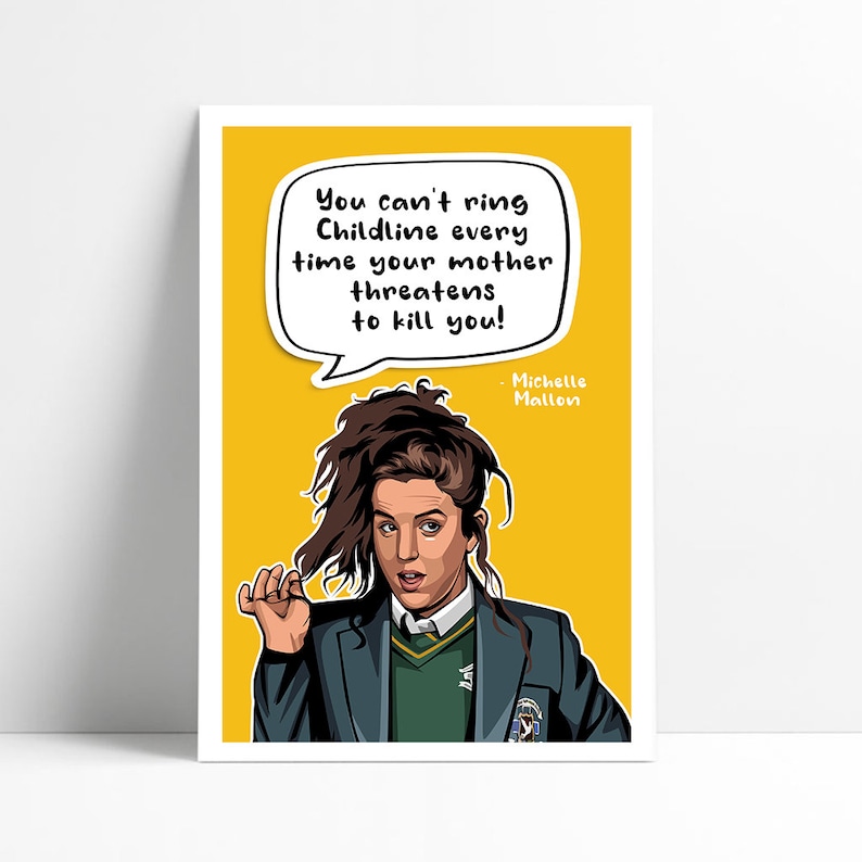 Michelle Derry Girls Derry Girls Quotes Tv Print Wall Etsy