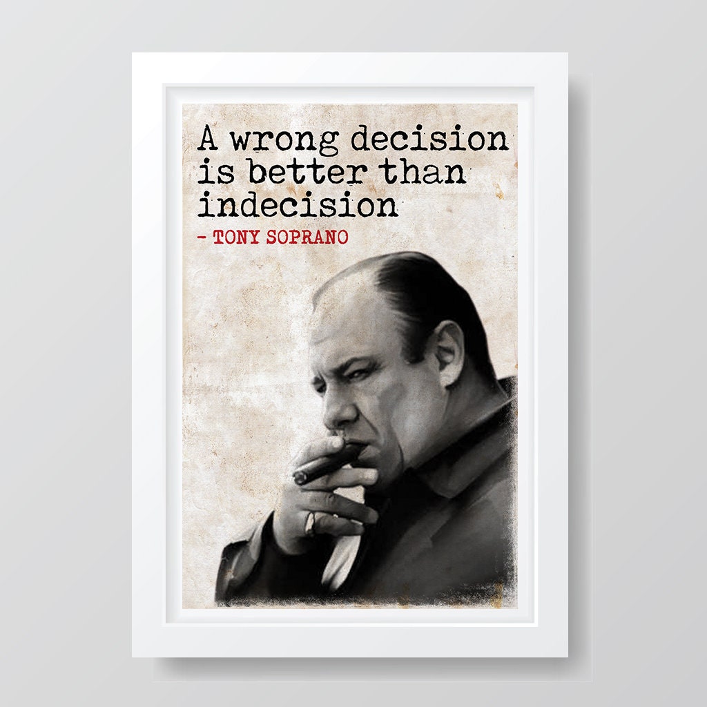 The Sopranos | Tony Soprano Quote Print | TV Premium Matte Vertical ...