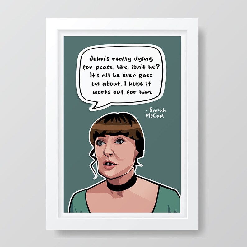 Sarah Derry Girls Derry Girls Quotes Tv Print Wall Art Etsy