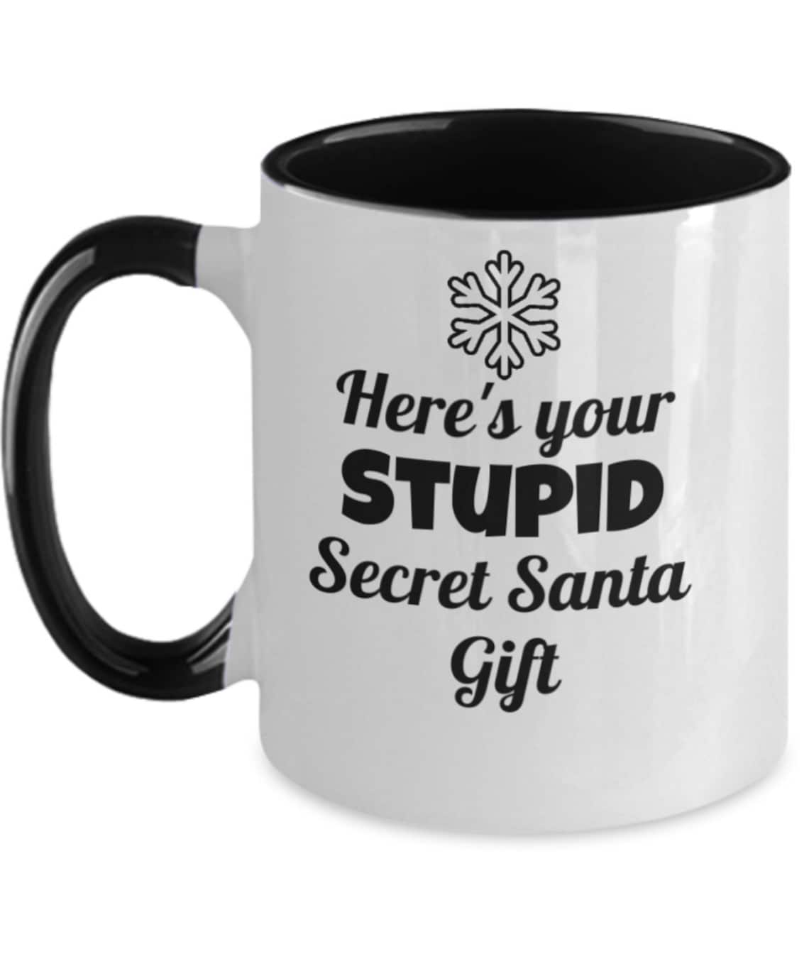 Stupid Secret Santa Gift, Work Gift, Funny Christmas Gift, Gift for ...