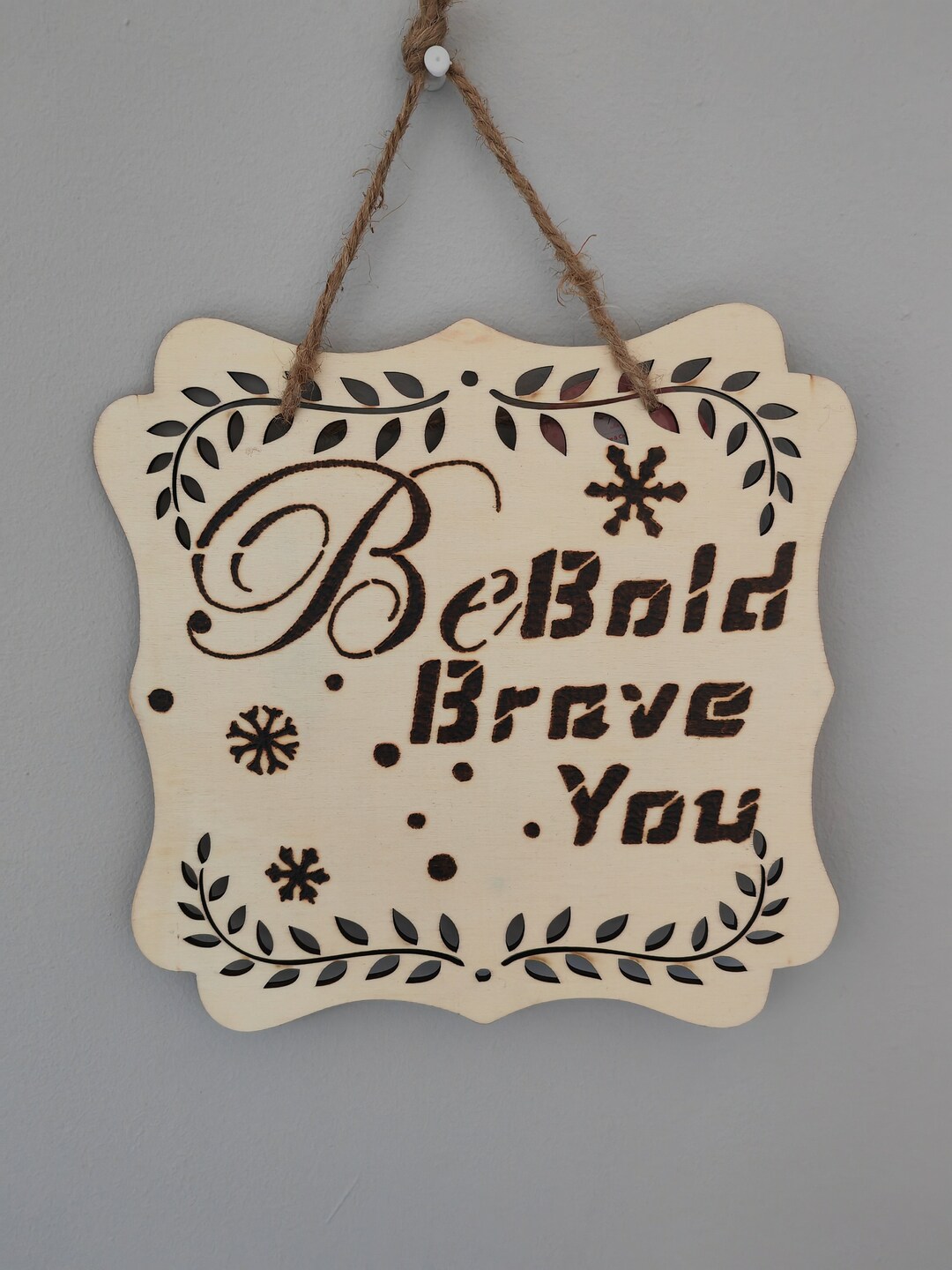 Inspirational Sayings Pyrography Hanging Signs. - Etsy
