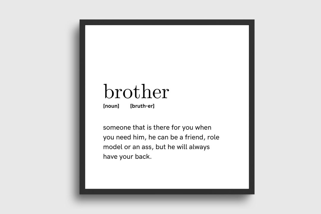 Brother Definition Print Brother Gift Gifts for Brother Big Brother ...