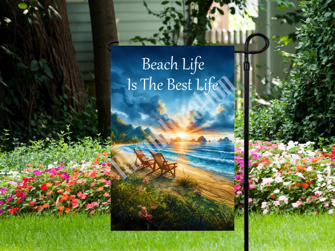 Beach Life - Garden Flag 12"x 18" - Custom Garden Flag - PNG Digital ...