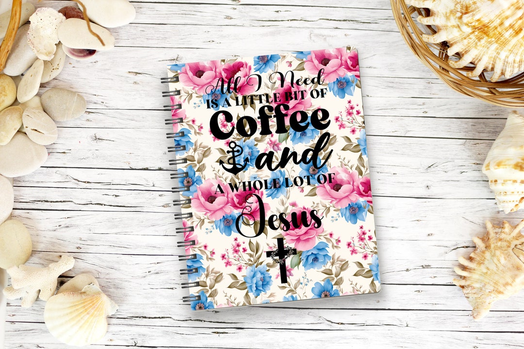 Journal Notebook Sublimation - Coffee and Jesus- Journal Notebook ...
