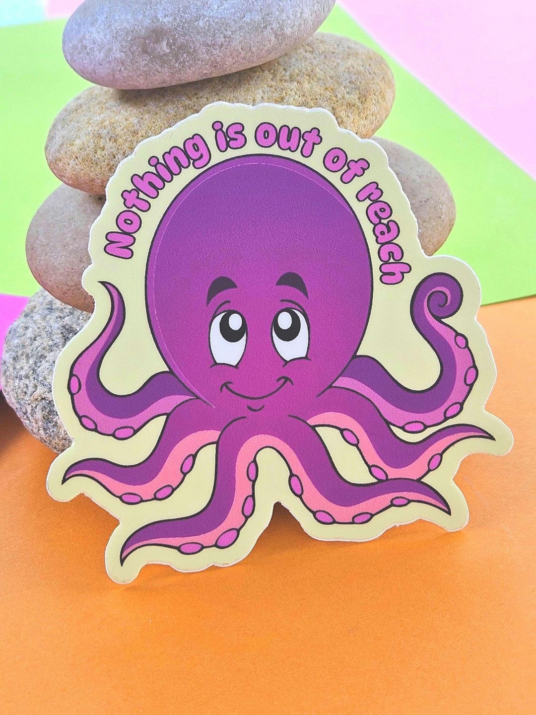 Octopus Sticker, Nothing is Out of Reach, Positive Affirmation, 3 ...