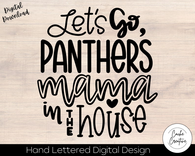 Let's Go Panthers Mama SVG INSTANT DOWNLOAD Dxf Svg Eps - Etsy